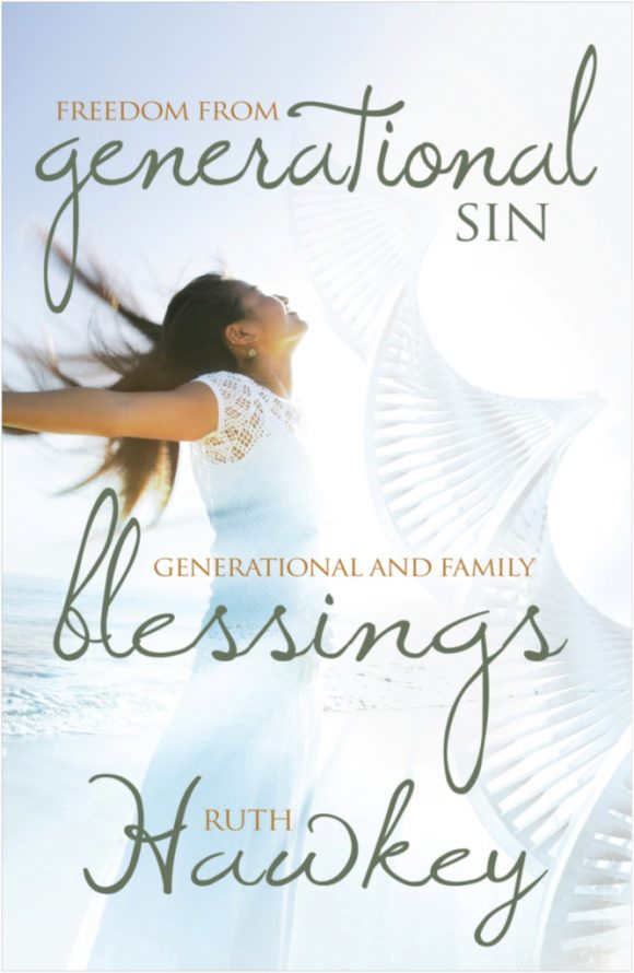 Generational and family blessings - Ruth Hawkey